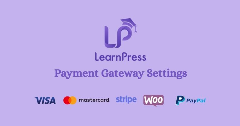 Beginner Guide: LearnPress Payment Gateway Settings - ThimPress
