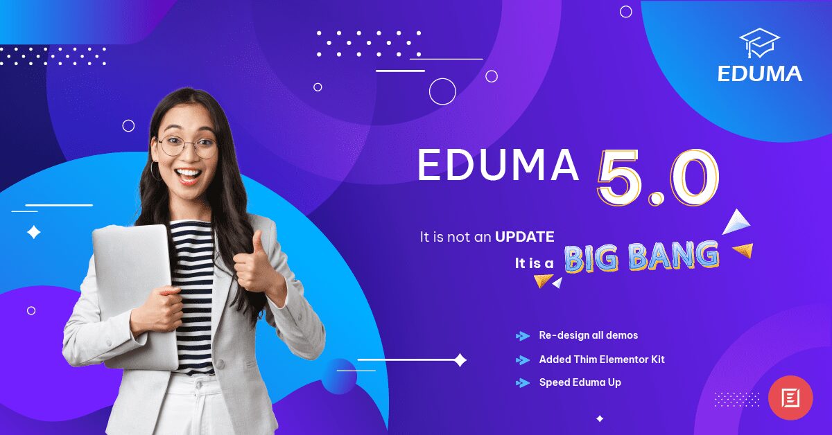 Eduma 5.0: It Is Not An Update, It Is A Big Bang!