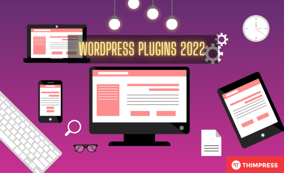 15+ Most Popular WordPress Plugins For 2022 - ThimPress