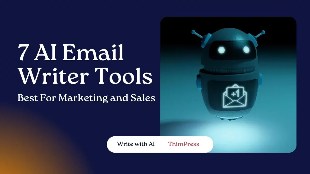 7 Best AI Email Writer Tools For Marketing and Sales in 2025