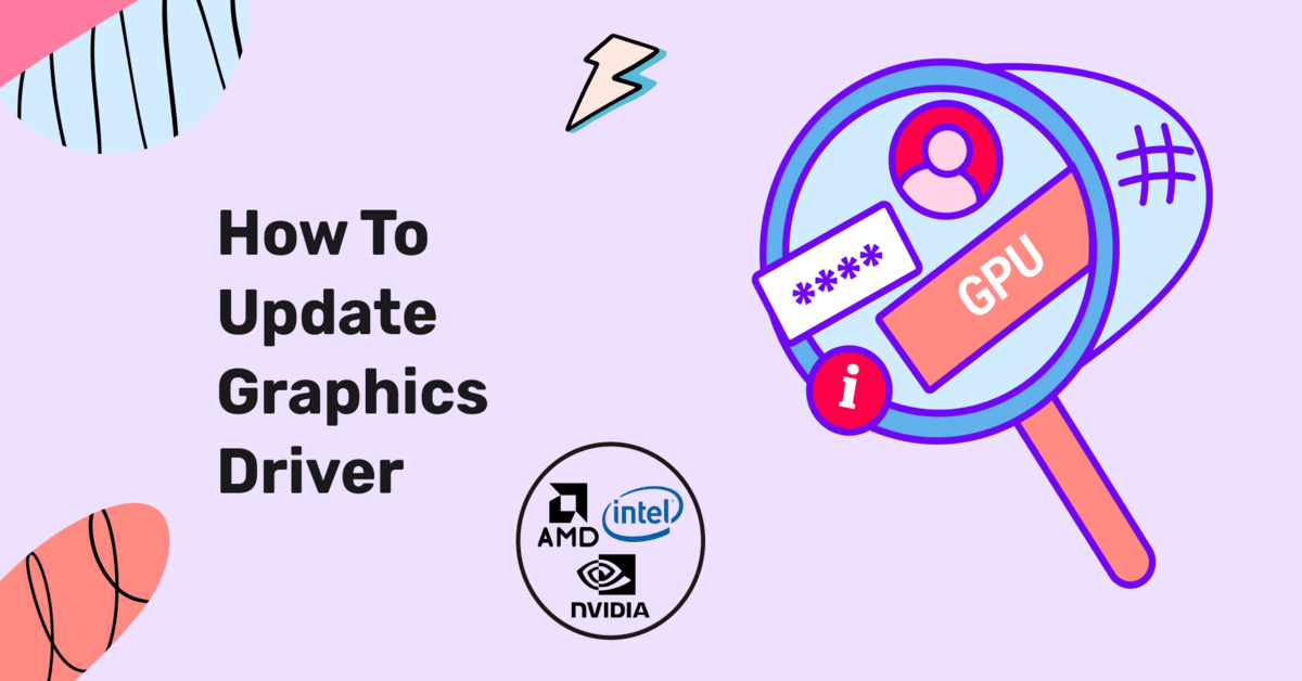How to Update Graphics Driver in Windows 7,8, 10, & 11