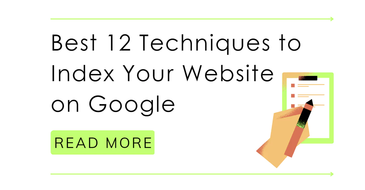 Best 12 Techniques to Index Your Website on Google 2025 Best 12 Techniques to Index Your Website on Google 2025