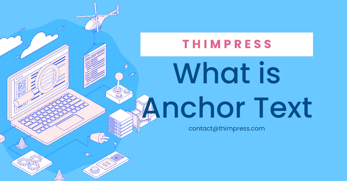 What is Anchor text, and How to properly use it? (2025)