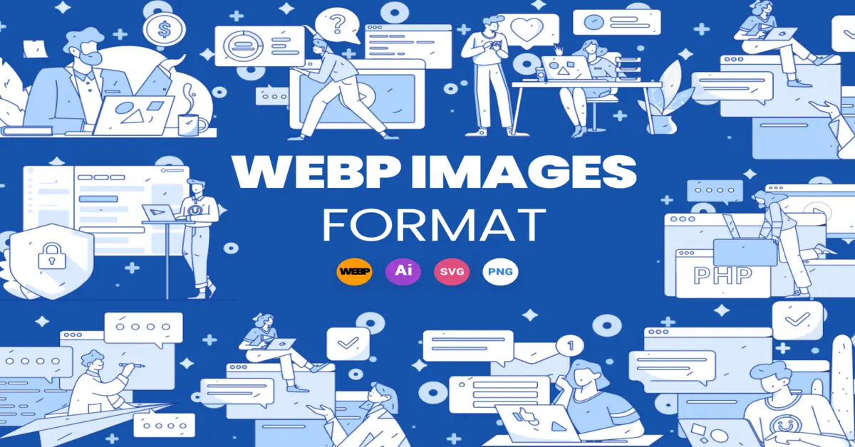WEBP Images: Best Guide for Your Website? (2025)