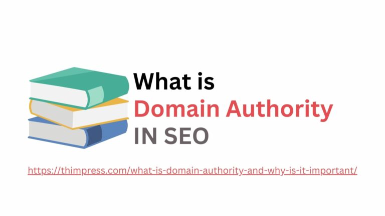 What is Domain Authority and Why is it Important? (2024)