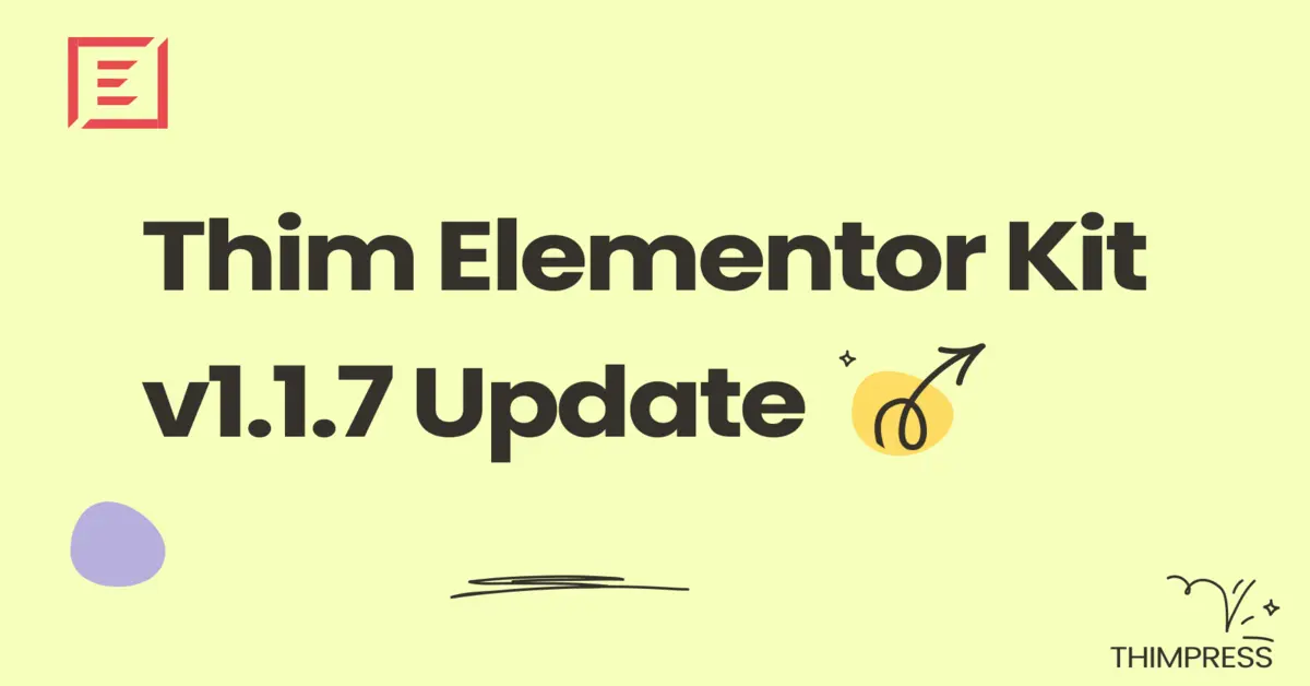 Thim Elementor Kit v1.1.7 Update