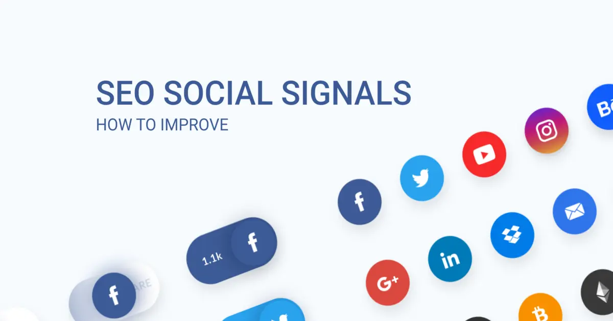 SEO Social Signals: Best Methods to Enhance (2025)
