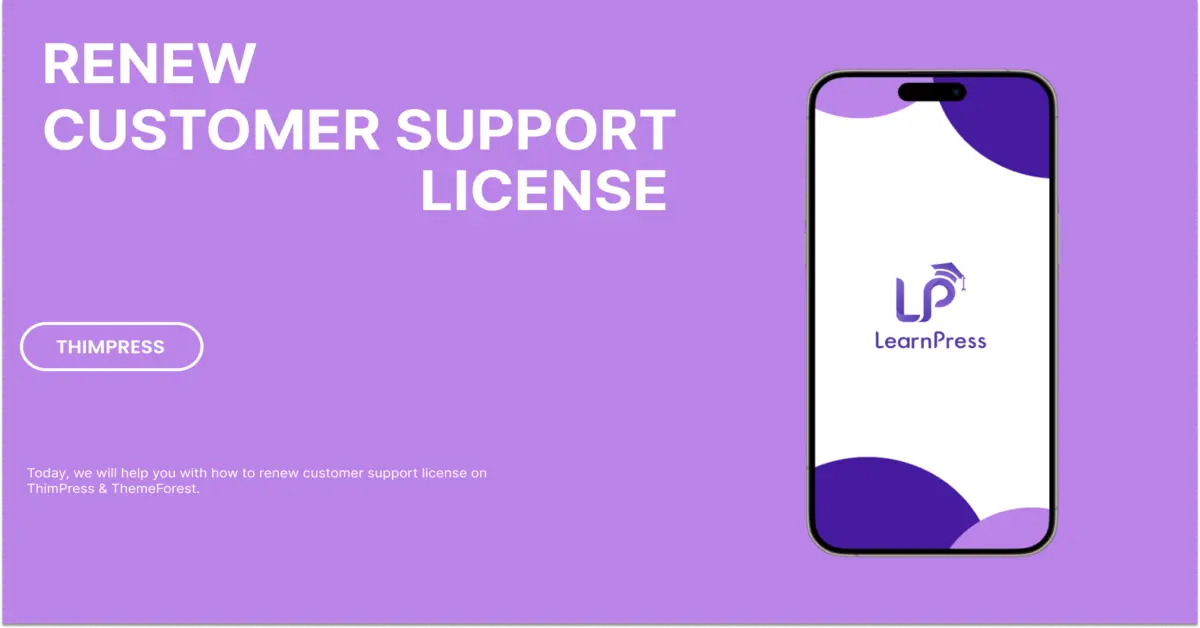 How to Renew Customer Support License: Best Guide (2025)