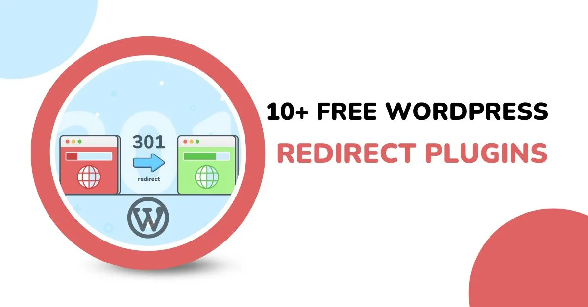 Top 10+ Free WordPress Redirect Plugins for 2025 - ThimPress