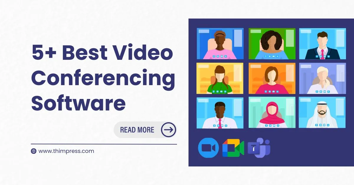 TOP 5+ Best Video Conferencing Software (Updated 2025)
