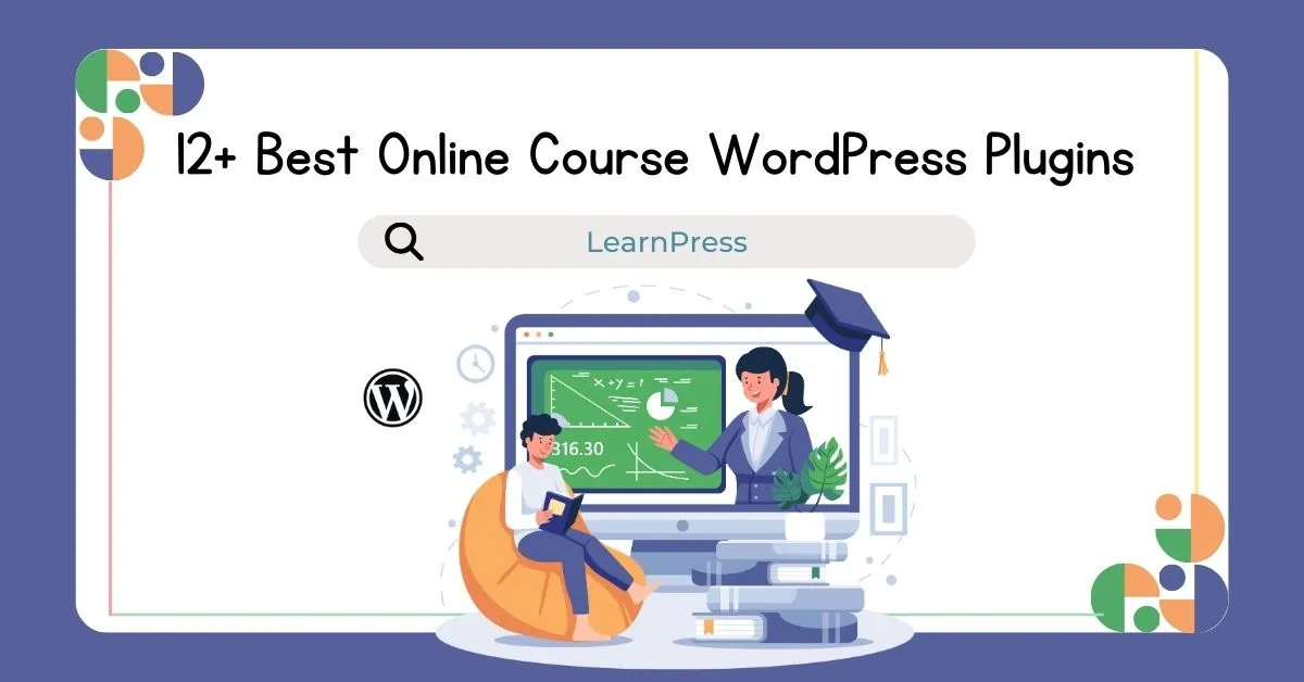 TOP 12+ Best Online Course WordPress Plugins 2025