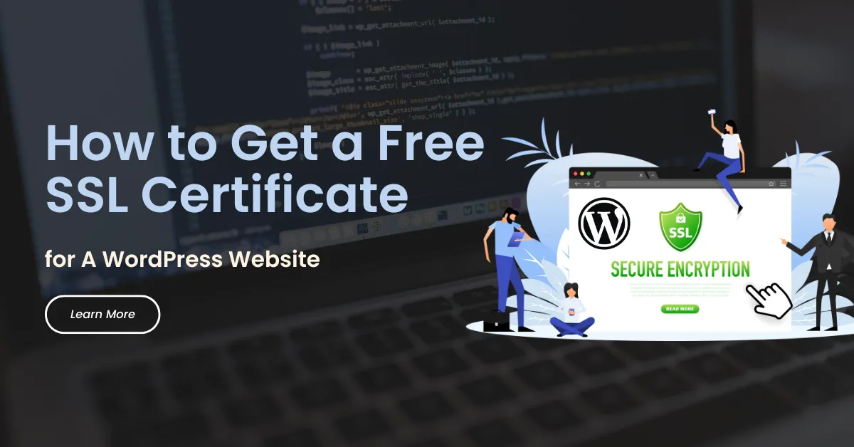 How to Get a Free SSL Certificate for WordPress 2025