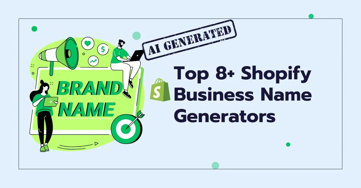 Top 8+ Shopify Business Name Generators for 2025 | ThimPress