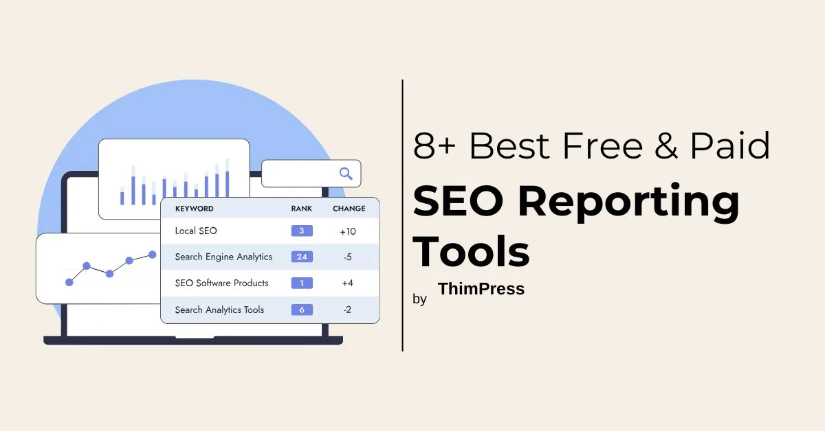 8+ Best SEO Reporting Tools in (2026) (Free & Paid)