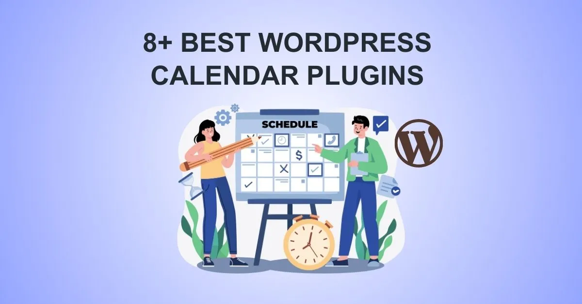 8+ Best WordPress Calendar Plugins Compared - 2025