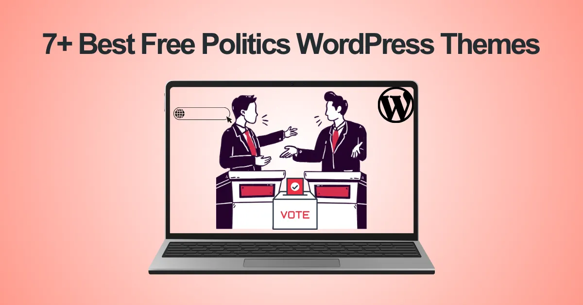 7+ Best Free Politics WordPress Themes (2026)