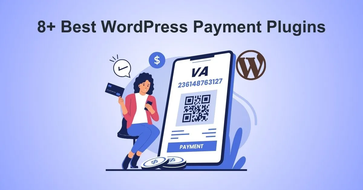 8+ Best WordPress Payment Plugins (2025)