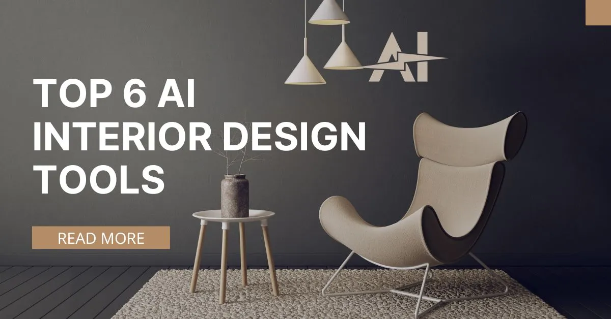 6+ Best AI Interior Design Tools for 2026
