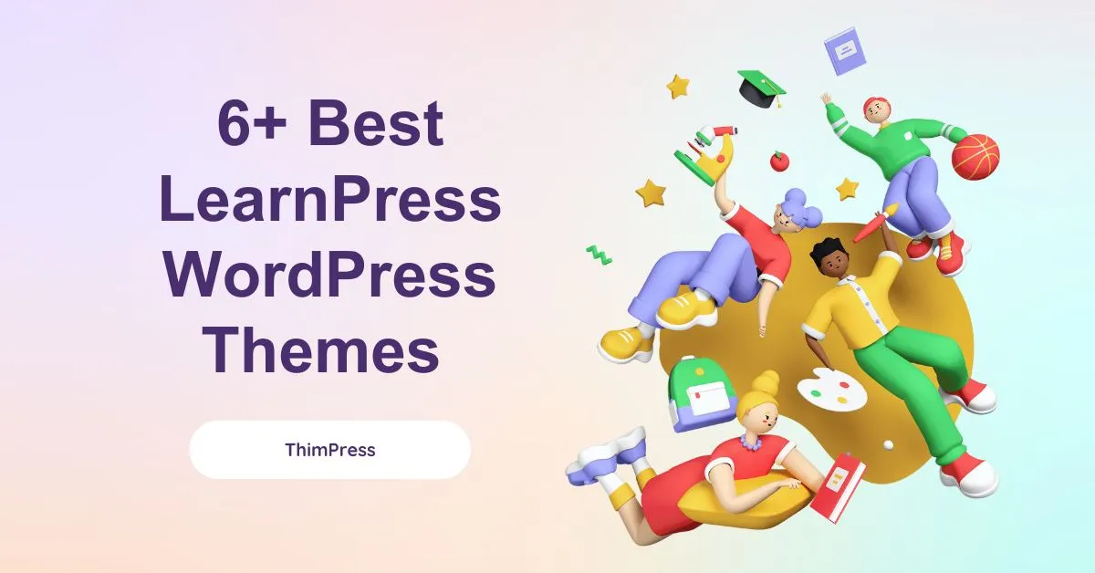 6+ Best LearnPress WordPress Theme for eLearning Success
