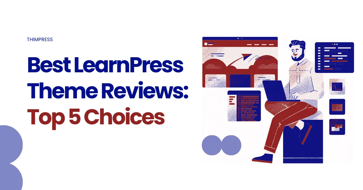 Best LearnPress Theme Reviews: Top 5 Choices (2026)