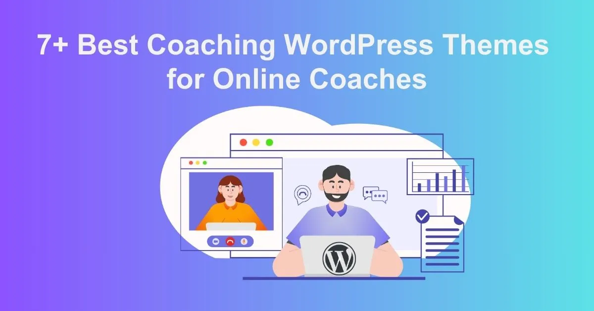 7+ Best Coaching WordPress Themes for Online Coaches (2025)