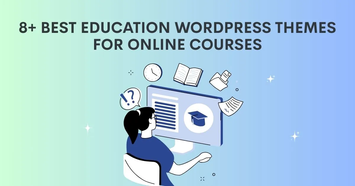 8+ Best Education WordPress Themes (2025 Review)