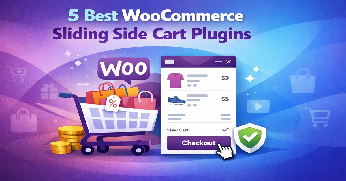 5 Best WooCommerce Sliding Side Cart Plugins for 2026