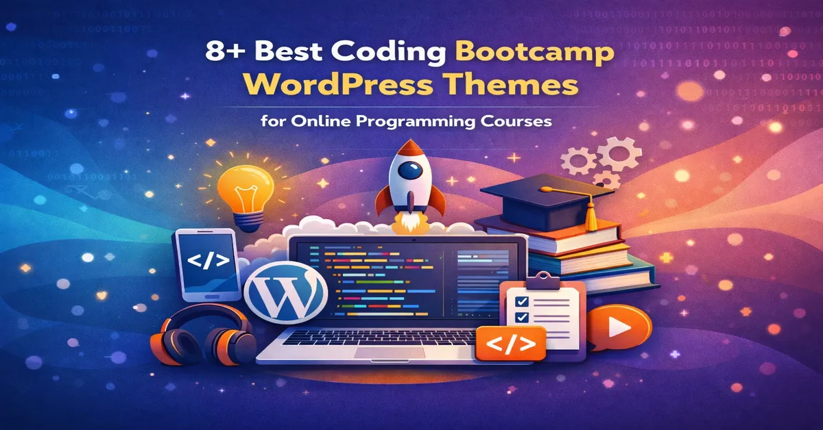 8+ Best Coding Bootcamp WordPress Themes for 2026