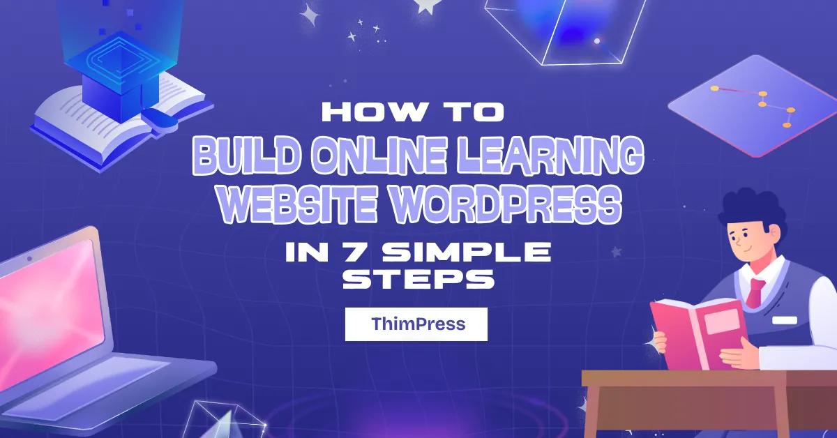 How to Build Online Learning Website WordPress in 2026