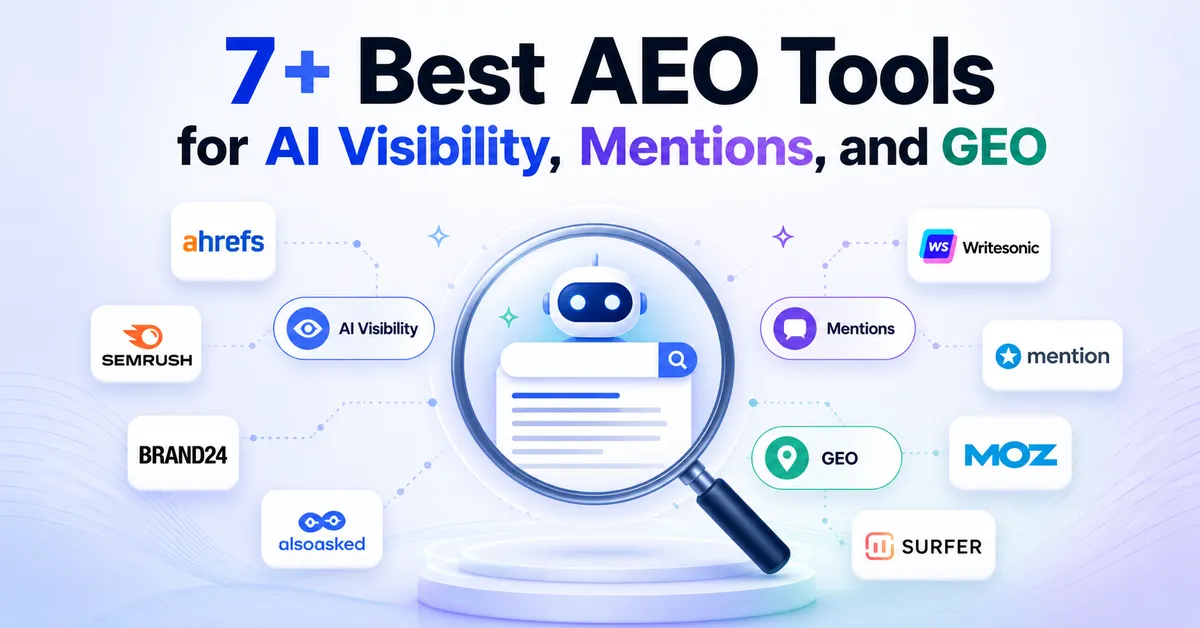 7 Best AEO Tools In 2026 7 Best AEO Tools In 2026